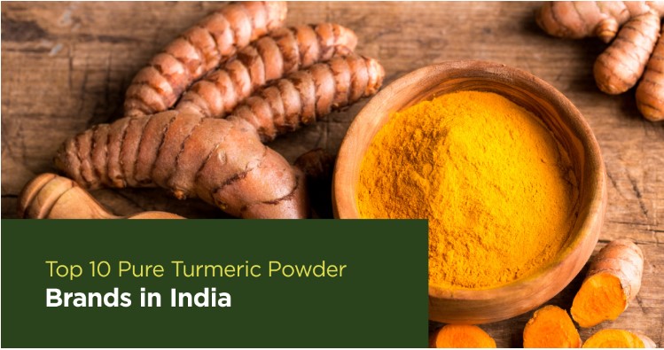Top 10 Pure Turmeric Powder Brands in India